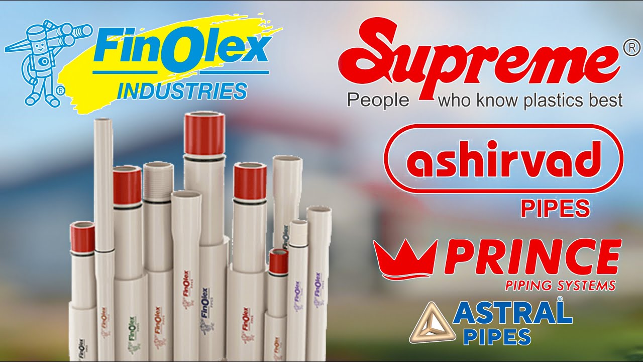 Top 5 Best pipe Brand in India || पाइप बनाने वाली पांच सबसे बड़ी कंपनी ...