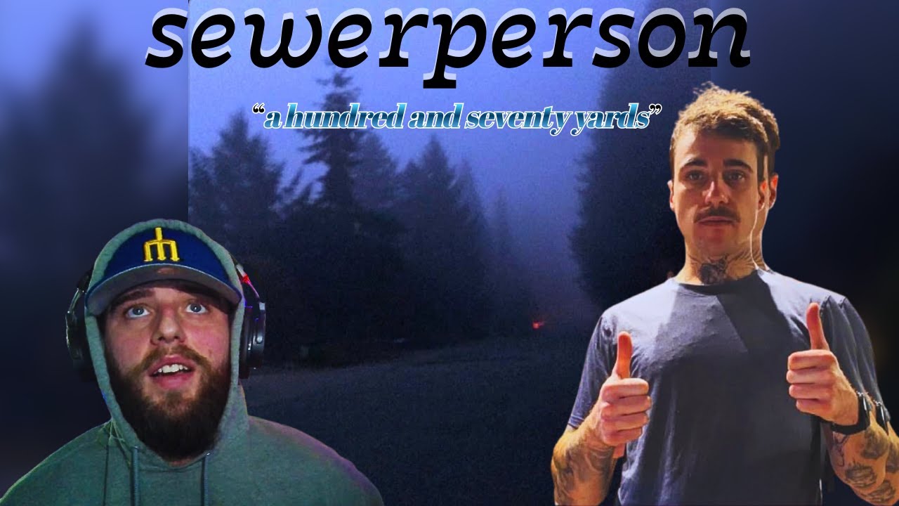 FIRST TIME REACTION! sewerperson - a hundred and seventy yards (eric ...