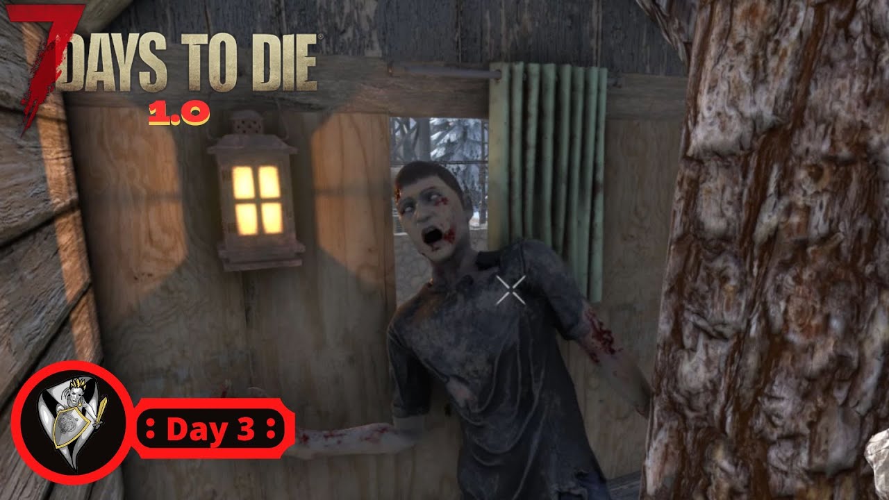 7 Days to Die Day 3 - Treehouse Friends #7daystodie - YouTube