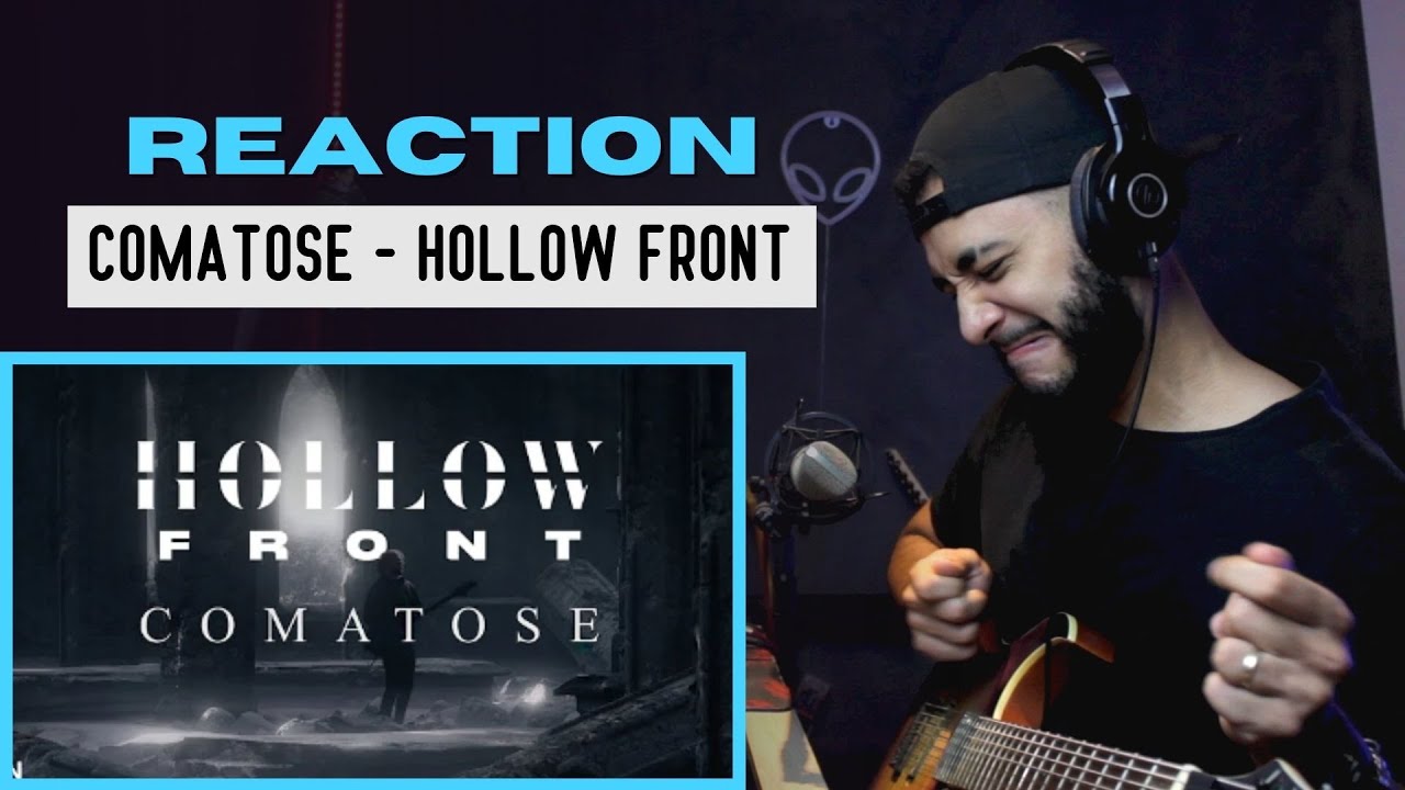 Guitarrista de metal reagindo a Comatose - Hollow Front - YouTube