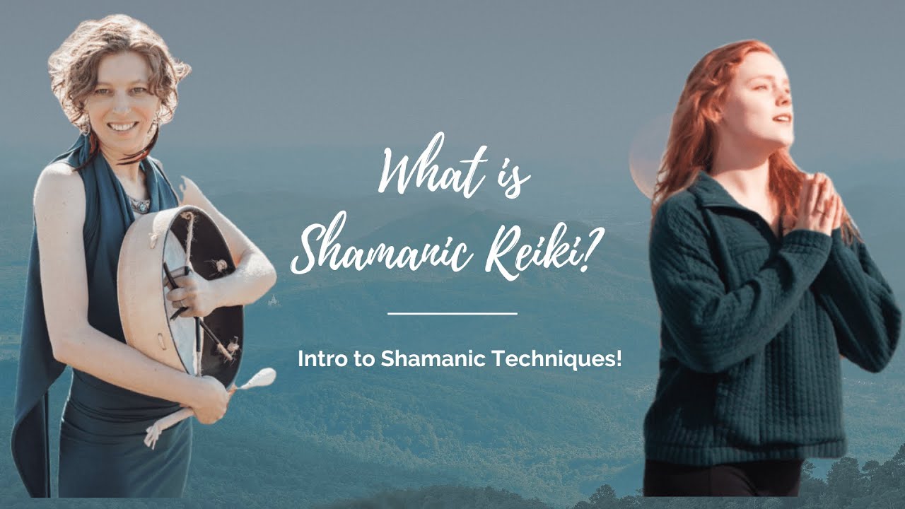 What is Shamanic Reiki? | Intro to Shamanic Practices! - YouTube