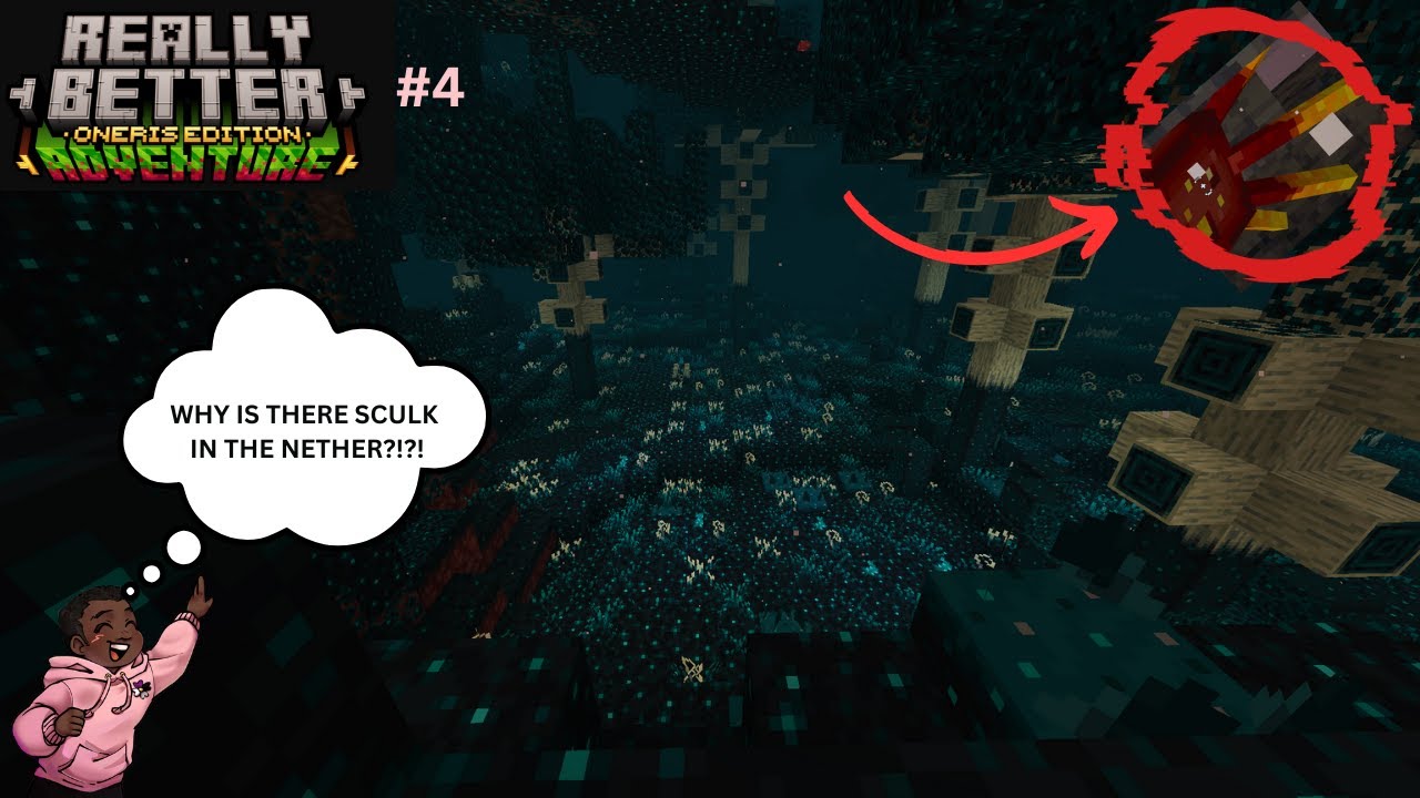 THERES SCULK IN THE NETHER??? (ONERIS ADVENTURE #4) - YouTube