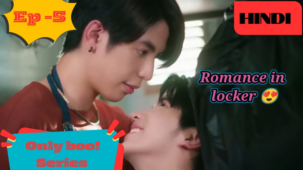 Only boo! Series Ep [ 5 ] Explained in Hindi| bl drama hindi ...