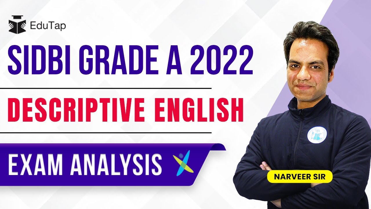 SIDBI Grade - A - 2022 Descriptive English - Exam Analysis - YouTube