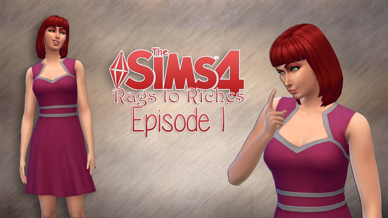 The Sims 4 | Rags to Riches Challenge | Episode 1| Collab Series - YouTube