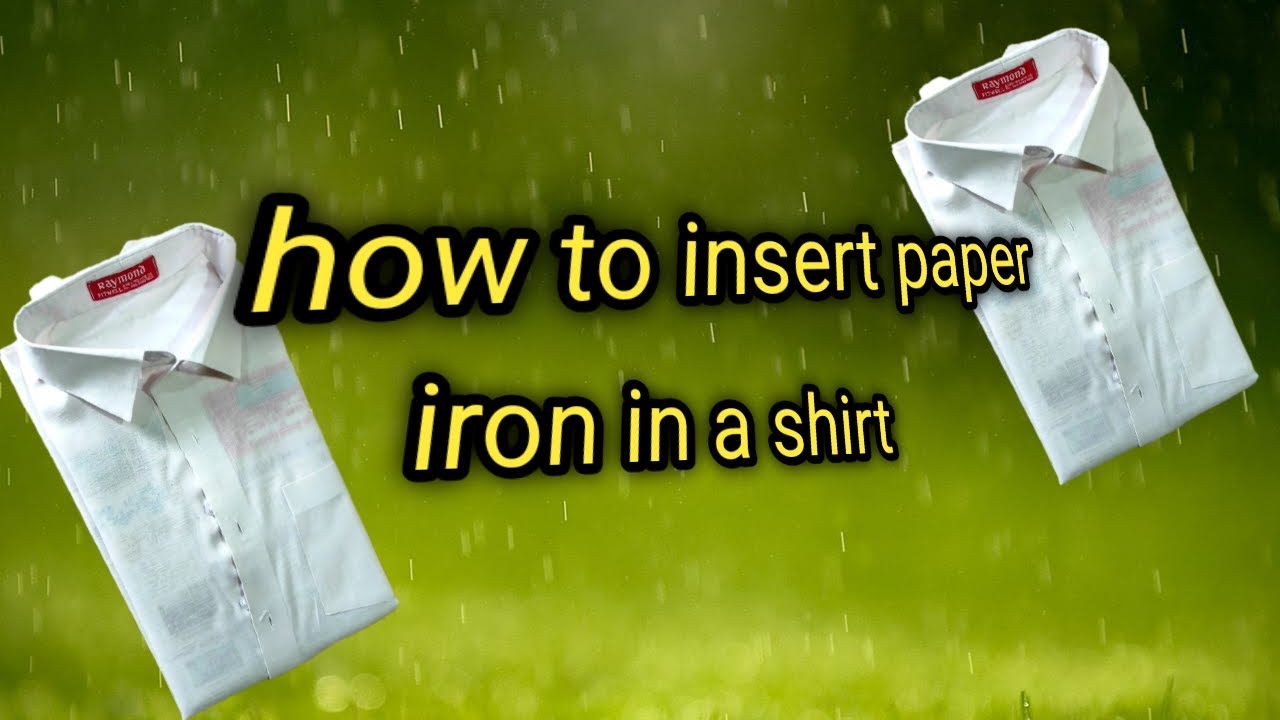 How to insert paper iron in a shirt - YouTube