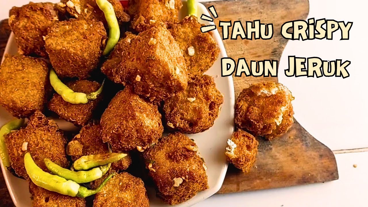 CARA MEMBUAT TAHU CRISPY DAUN JERUK UNTUK JUALAN - YouTube