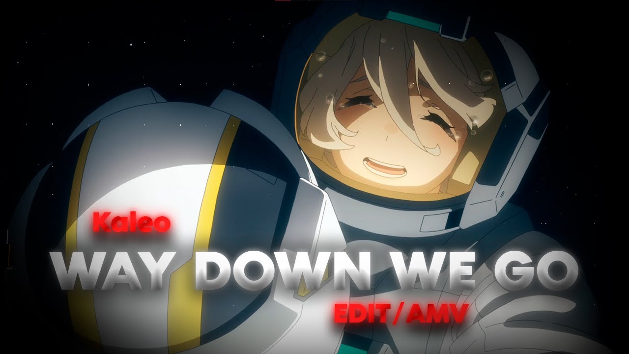 Way Down We Go | The Witch from Mercury | [EDIT/AMV] - YouTube