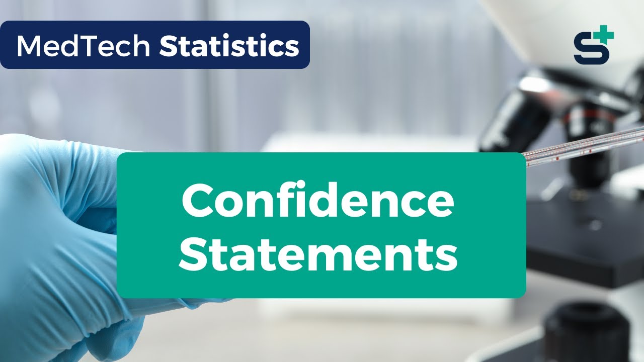 Confidence Statements in MedTech – What is a Confidence Statement ...