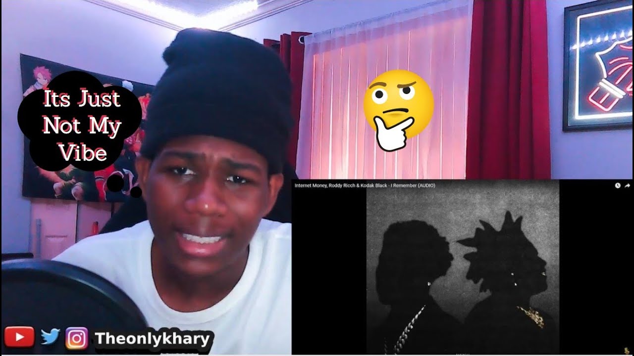 Real calm song not my vibe!! Internet Money Roddy Ricch & Kodak Black I ...