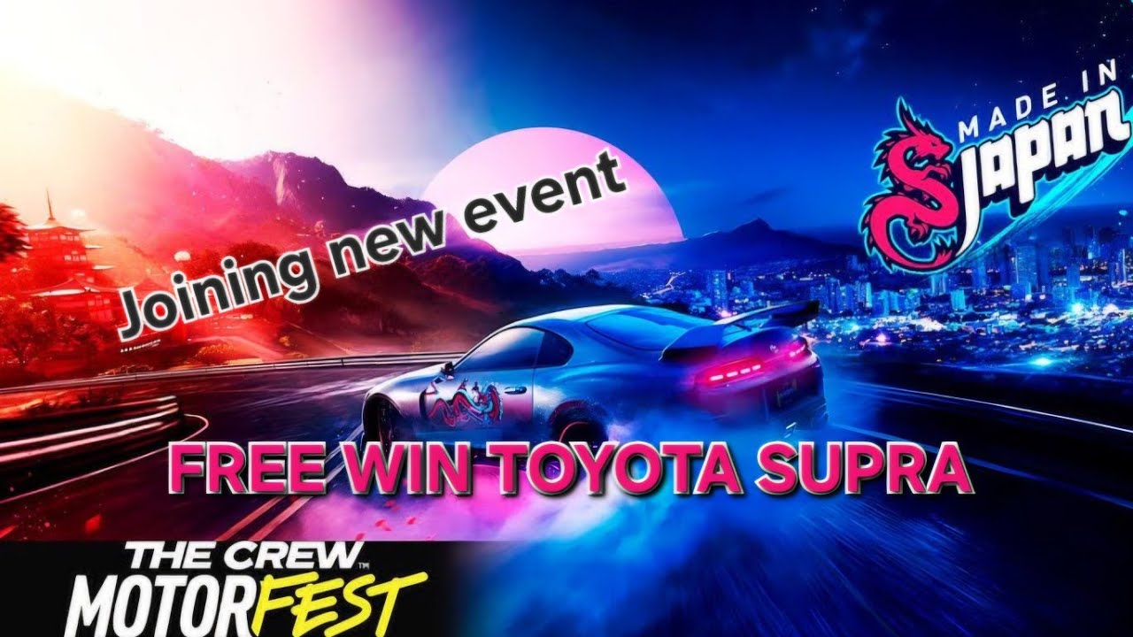 FREE Toyota Supra at the End - THE CREW MOTORFEST - Playstation Portal ...
