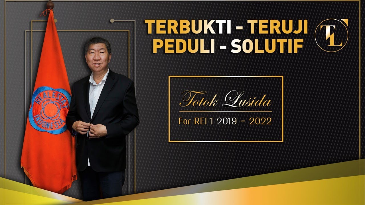 Paulus Totok Lusida (Ketua Umum DPP REI 2019 - 2023) - YouTube
