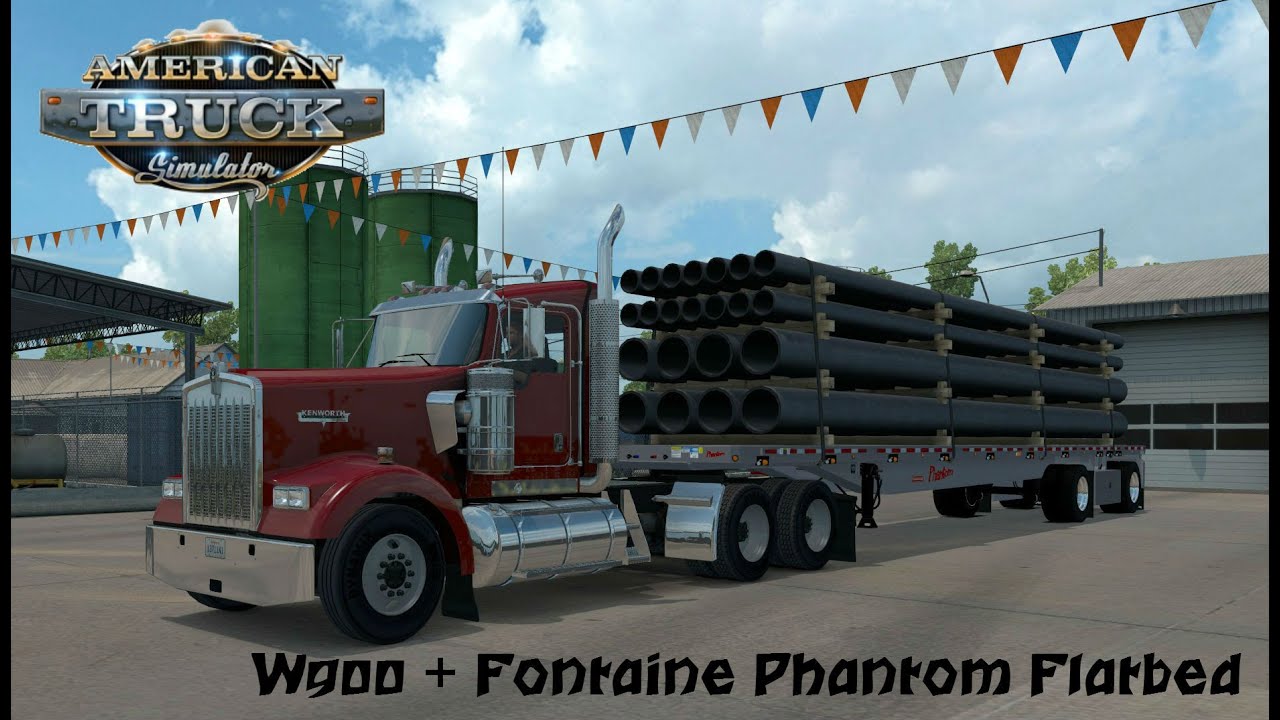 ATS - W900 & Fontaine Phantom Flatbed - YouTube
