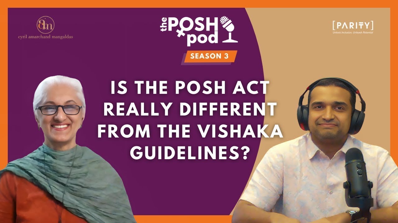 Posh Pod: Is the POSH Act really different from The Vishaka guidelines ...