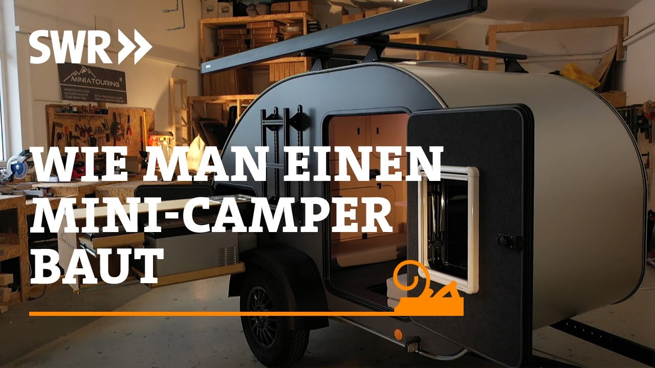 Wie man einen Mini-Camper baut | SWR Handwerkskunst - YouTube