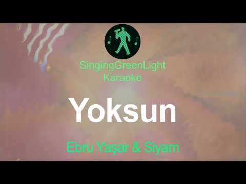 Ebru Yaşar & Siyam - Yoksun (Düet) - Karaoke | SGL-R1 162