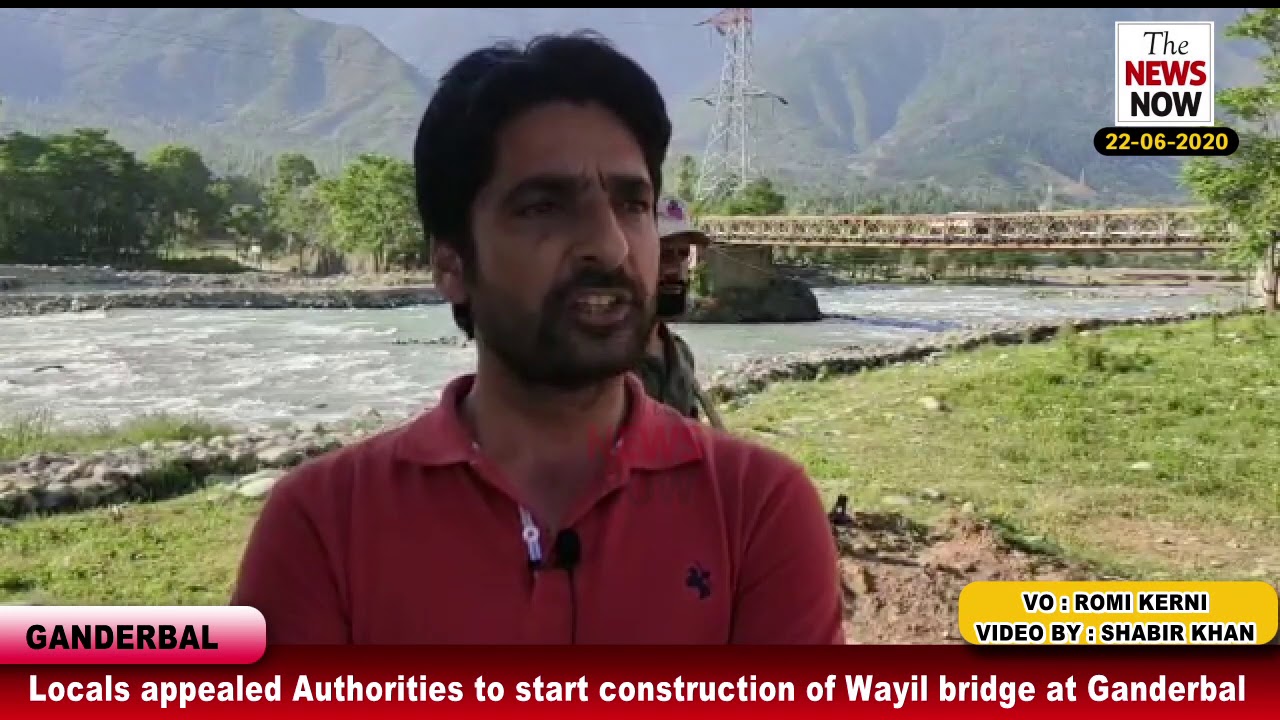 Locals appealed Authorities to start construction of Wayil bridge at ...