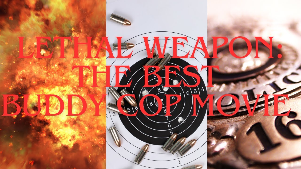 Lethal Weapon: The Best Buddy Cop Film - YouTube