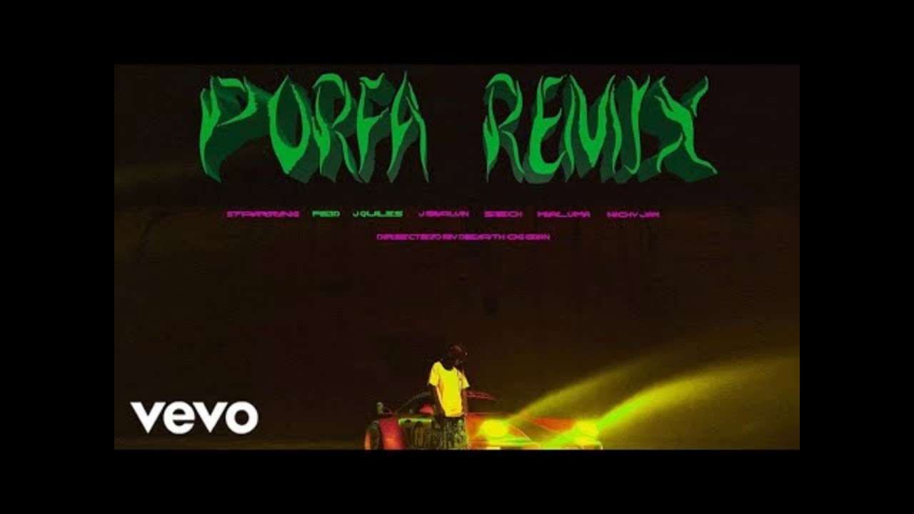 Porfa Remix- J Quiles x Feid Ft. J Balvin, Maluma, Nicky Jam, Sech ...
