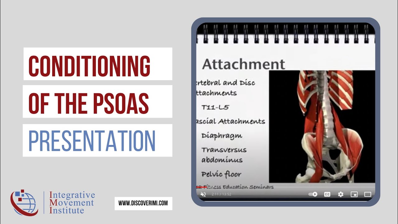 Conditioning of the Psoas, Psoas Exercises - YouTube