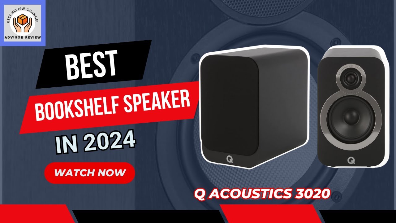 Q Acoustics 3020i BEST Bookshelf Speakers Full Review of 2024 - YouTube
