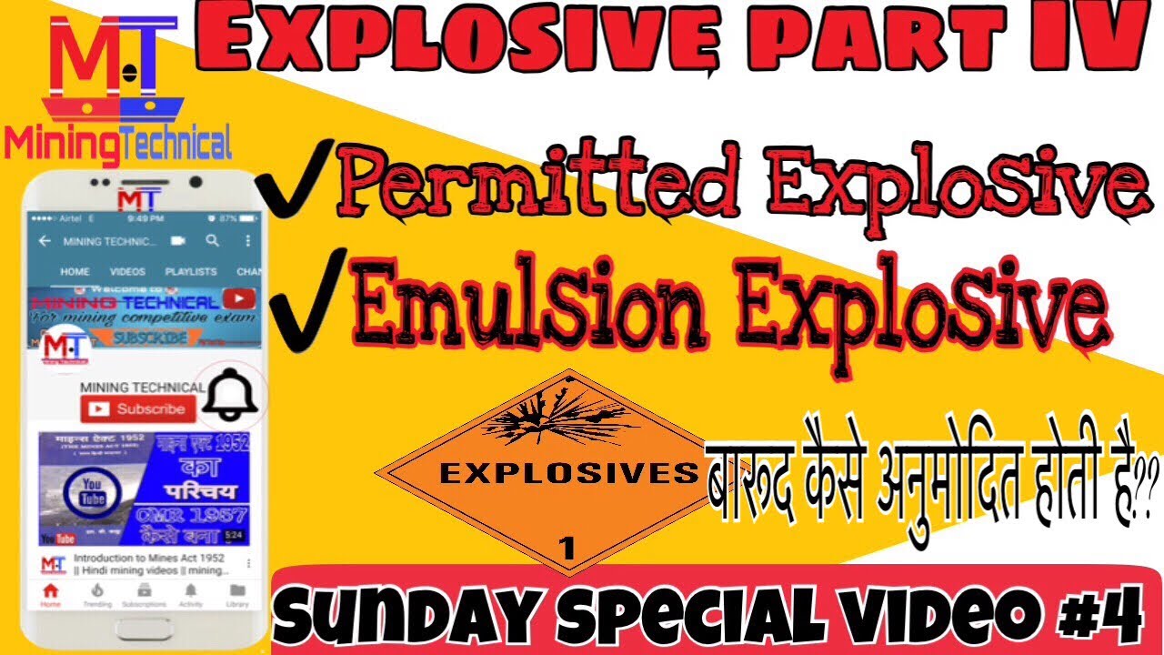 Explosive part 4 || permitted explosive and emulsion explosives ...