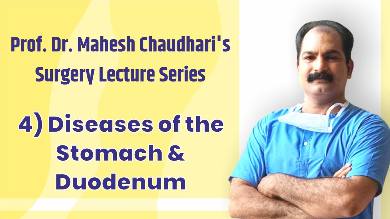 4) Diseases of Stomach & Duodenum - YouTube