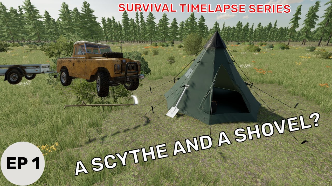 A SCYTHE AND A SHOVEL? Survival TIME-LAPSE Series *TEASER* EP1 | FS22 ...
