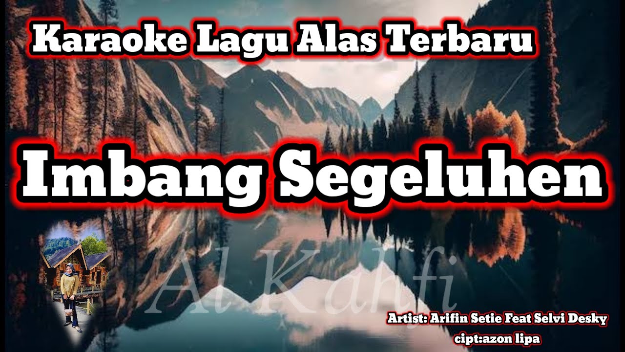 Karaoke Lagu Alas Terbaru "Imbang Segeluhen"🫂🫂 - YouTube