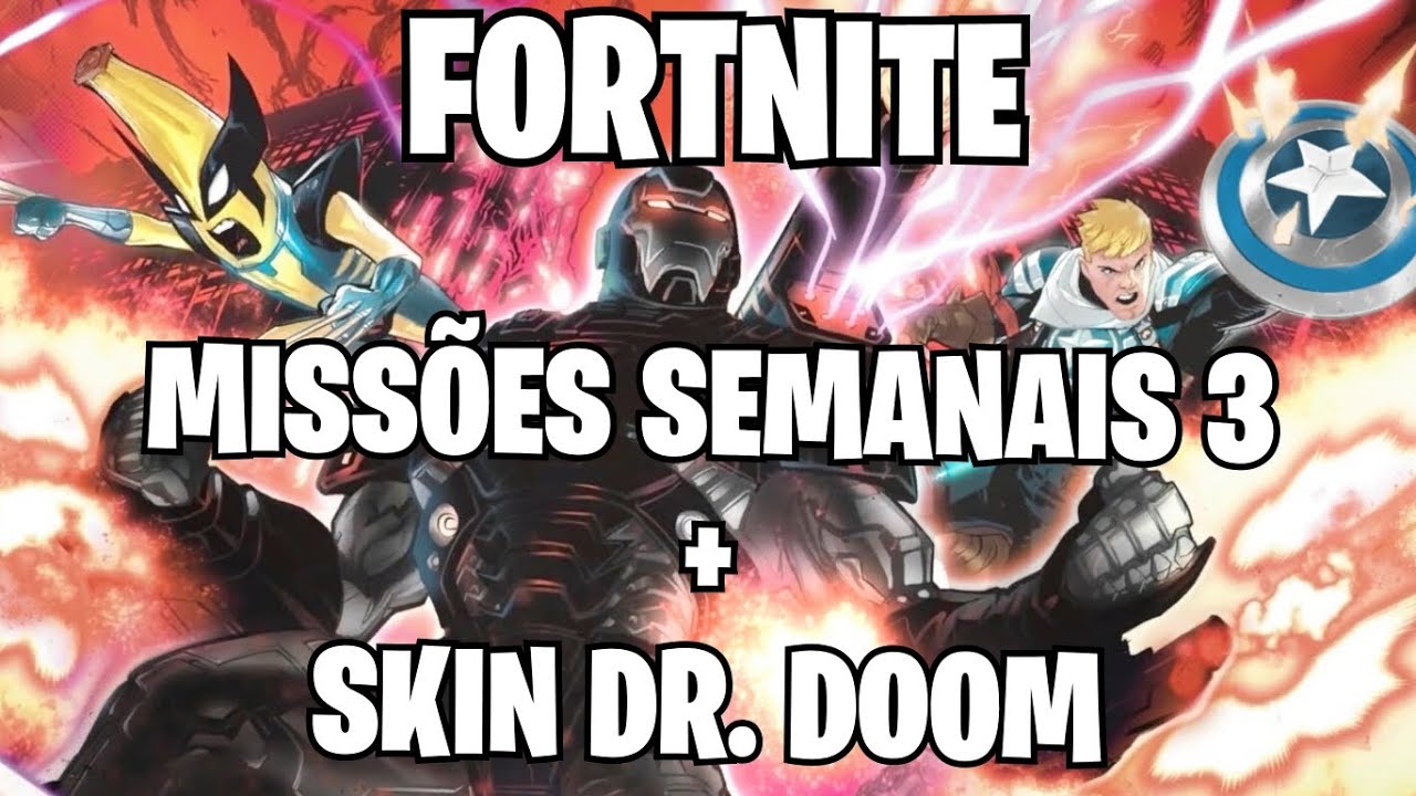 FORTNITE - Missões Semanais 3 + Skin DR. Doom (C5: T4 MARVEL) - YouTube