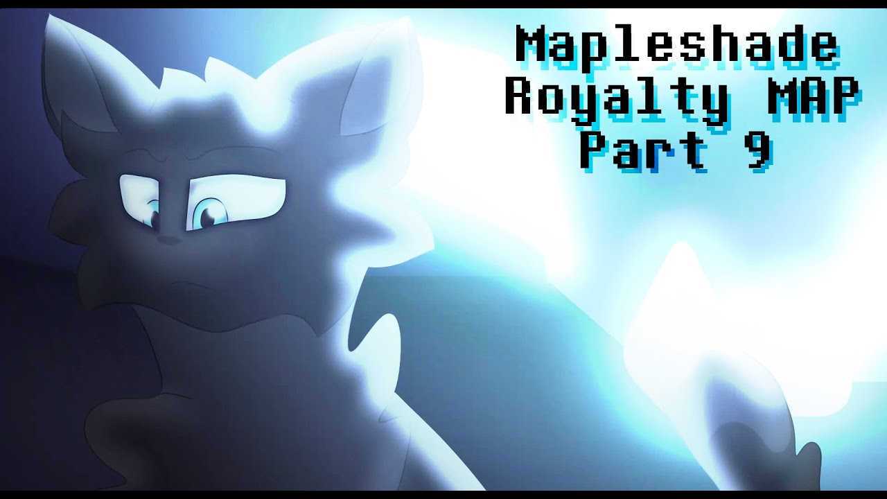 Mapleshade Royalty MAP - Part 9 - YouTube