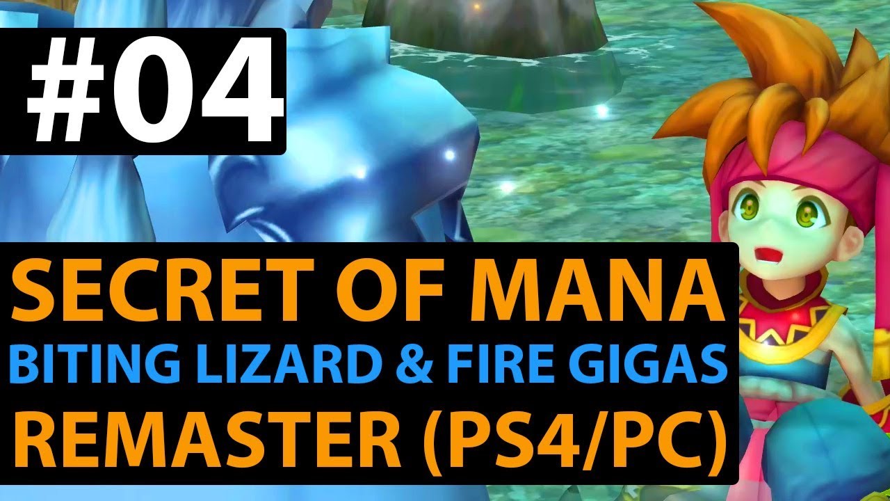 Secret Of Mana Remake PS4 - Gameplay Walkthrough - Biting Lizard & Fire ...