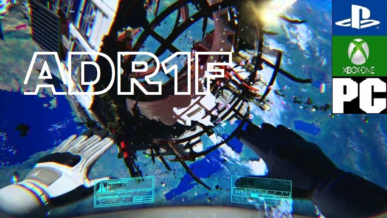Adr1ft | Trailer & Gameplay | PS4 - XB1 - PC | - YouTube