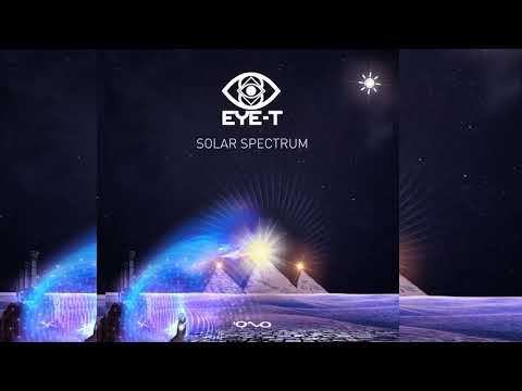 Eye-T - Solar Spectrum [Full Album]