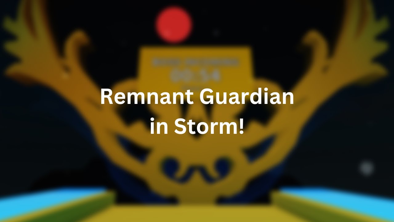 Remnant Guardian in Storm? + New Outro | Ghost Simulator ...