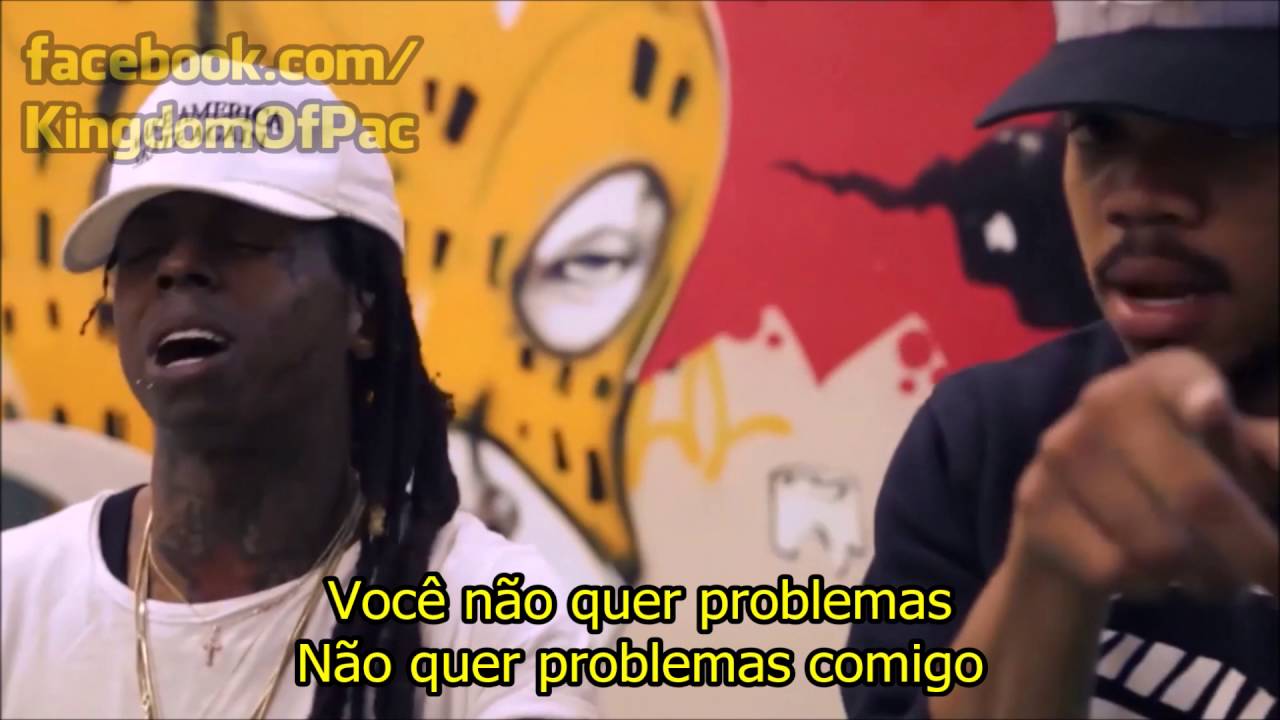 Chance The Rapper (feat. 2 Chainz & Lil Wayne) - No Problem [LEGENDADO ...