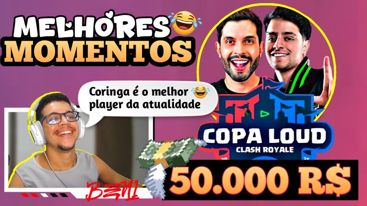 MELHORES MOMENTOS DO TORNEIO DE CLASH ROYALE DA LOUD!! 🏆💚 | REACT BENI ...
