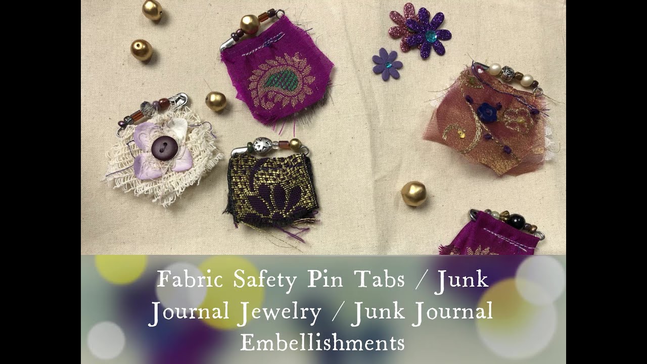 Fabric Safety Pin Tabs / Junk Journal Jewelry / Junk Journal ...