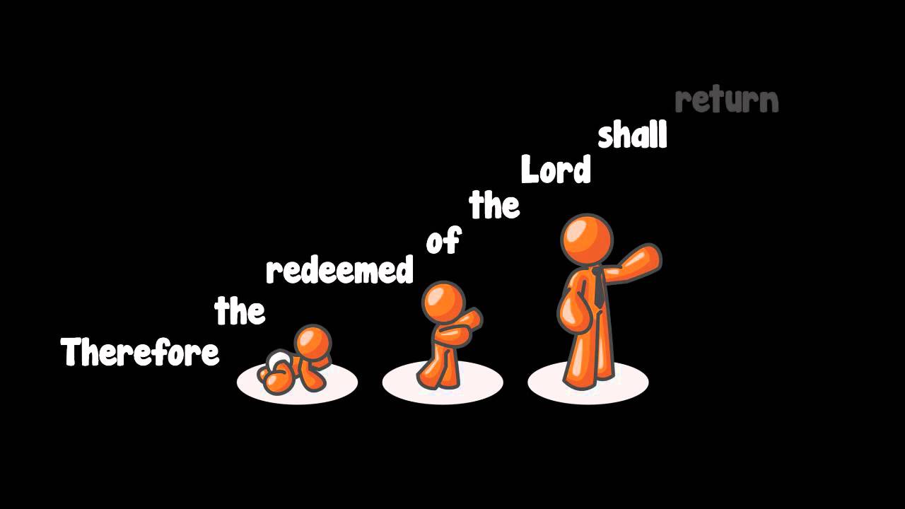 Therefore the Redeemed of the Lord - YouTube