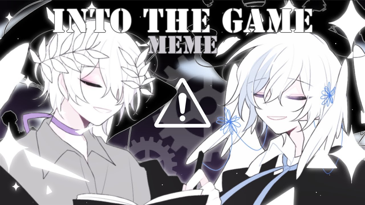 Into the game meme - YouTube