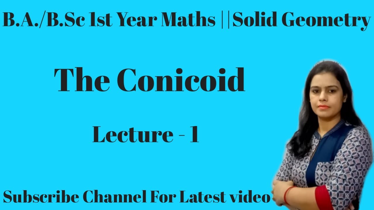 Basic of Conicoid ||Equation Of Tangent plane to a Conicoid ||Chapter ...