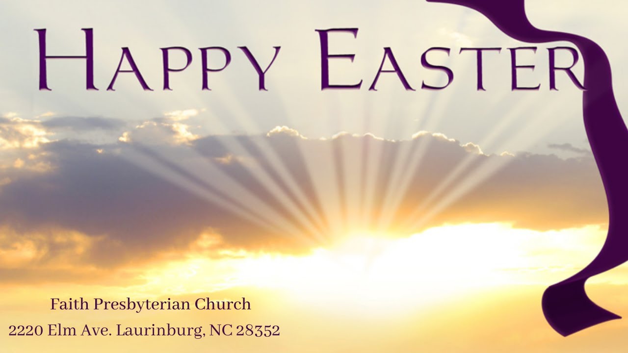 Faith Presbyterian Church Easter Service 2020 - YouTube