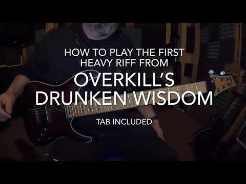 Quick Riff: How to play the first heavy riff from Overkill’s Drunken ...