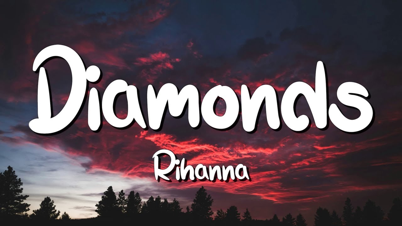 Diamonds - Rihanna (Lyrics) || Justin Bieber , Christina Perri ...