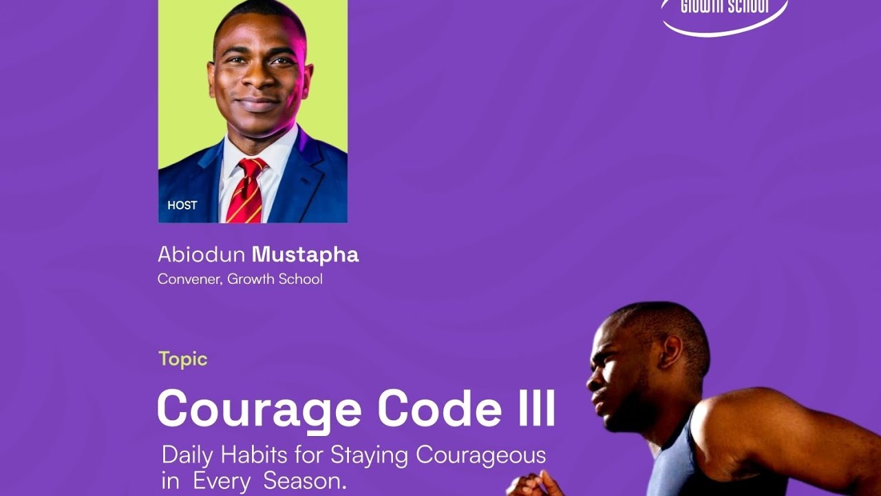 Courage Code III: Daily Habits for Staying Courageous in Every Season w/ Abiodun Mustapha - YouTube