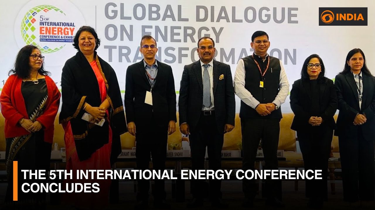 The 5th International Energy Conference concludes | DD India - YouTube