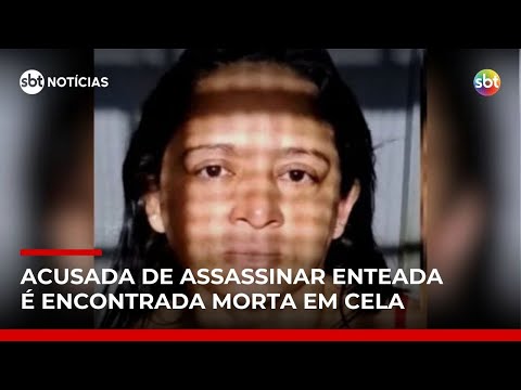 Mulher que matou enteada enforcada é encontrada morta em cela | #SBTNotícias