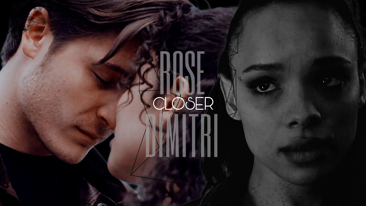Rose & Dimitri | Closer [+1x10] - YouTube