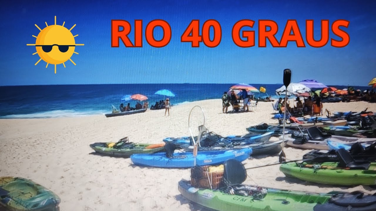 RIO 40 GRAUS - YouTube