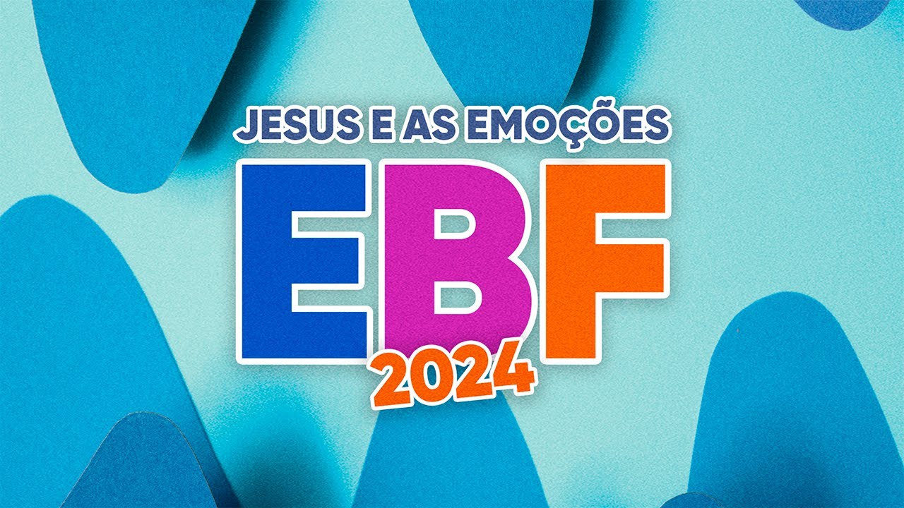 Culto de Abertura da EBF 2024 - 11/07/2024 - YouTube